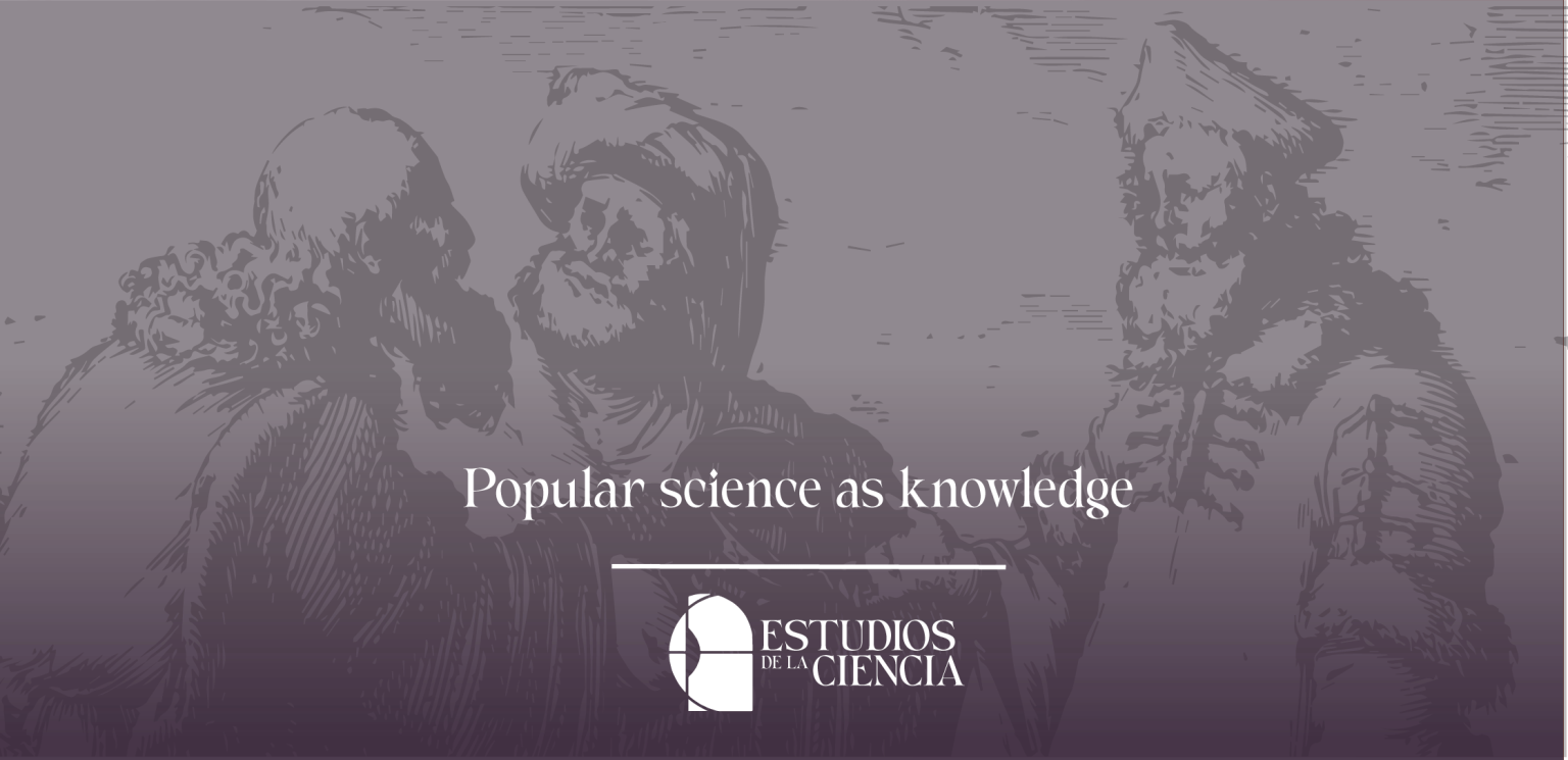 Publicación “Popular science as knowledge: early modern Iberian ...